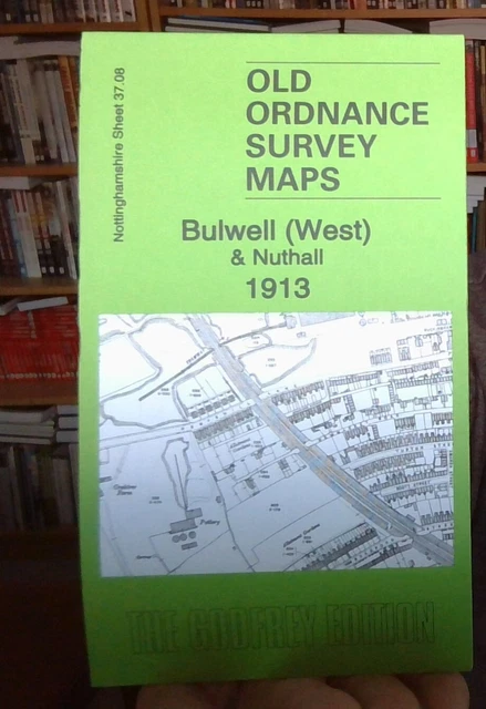 MAP OF BULWELL (West) & Nuthall 1913 Nottinghamshire Sheet 37.08 NEW £3 ...