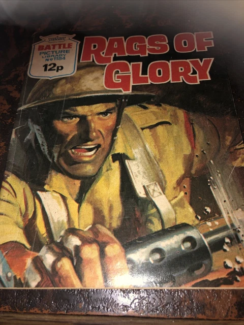 FLEETWAY BATTLE PICTURE Library Comic no 1184 Rags Of Glory £3.00 ...