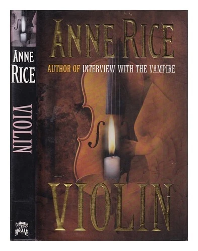 RICE, ANNE (1941-2021) Violin / Anne Rice 1997 Hardcover EUR 34,69 ...