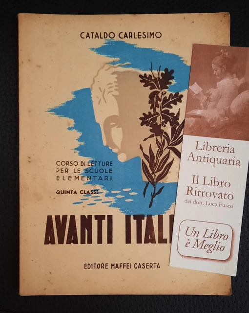 CARLESIMO-CATALDO. AVANTI ITALIA!. Letture Per Le Scuole Elementari ...