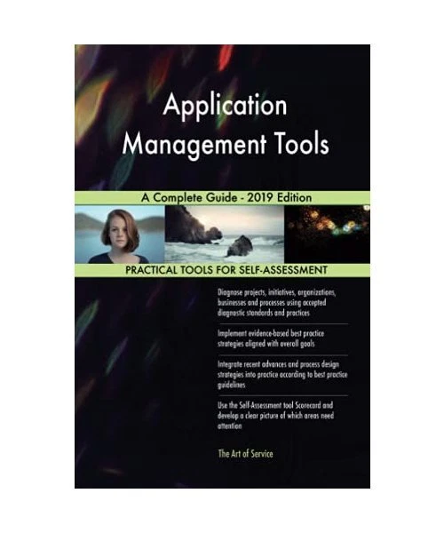 APPLICATION MANAGEMENT TOOLS A Complete Guide - 2019 Edition, Gerardus Blokdyk EUR 53,96 ...