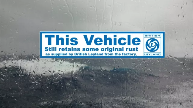 BRITISH LEYLAND FUNNY internal window sticker classic car Triumph,Mini ...