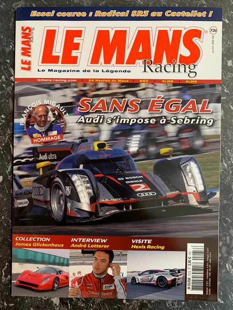 MAGAZINE LE MANS Racing N°73 - Le magazine de la légende EUR 4,50 ...