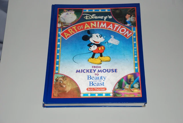 DISNEY'S ART OF Animation from Mickey Mouse to Beauty & Beast by Bob ...