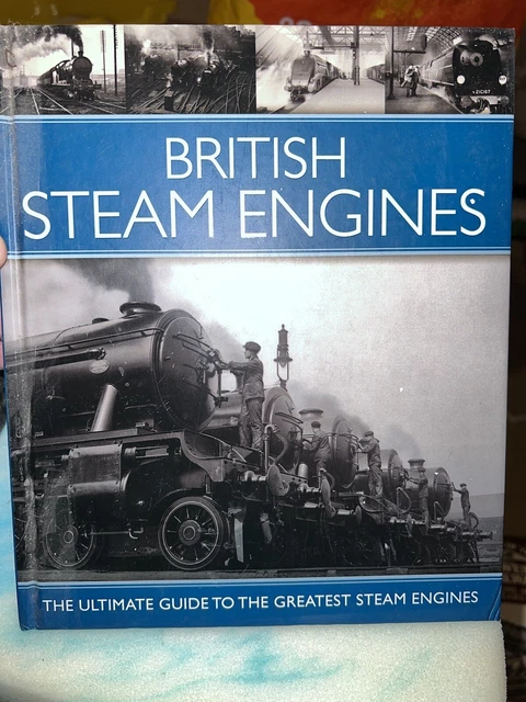BRITISH STEAM ENGINES - Ultimate Guide to the Greatest Steam Engines £0 ...