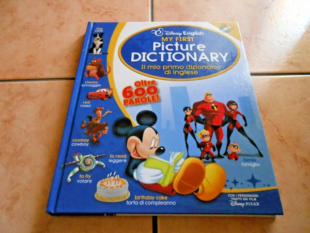 DISNEY ENGLISH - My First Picture Dictionary - Il Mio Primo Dizionario ...