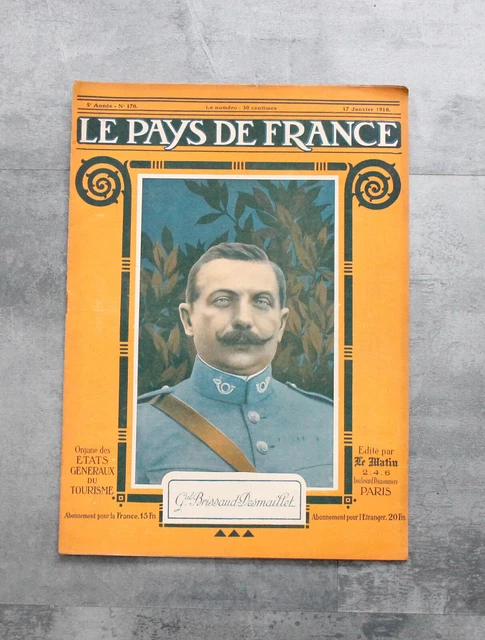 ANCIEN JOURNAL - LE PAYS DE FRANCE 5e ANNEE N°168: 3 JANVIER 1918 G.al ...