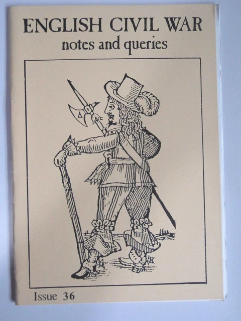 KOMRAD - ENGLISH Civil War : Notes & Requêtes 36 - Siege De ...