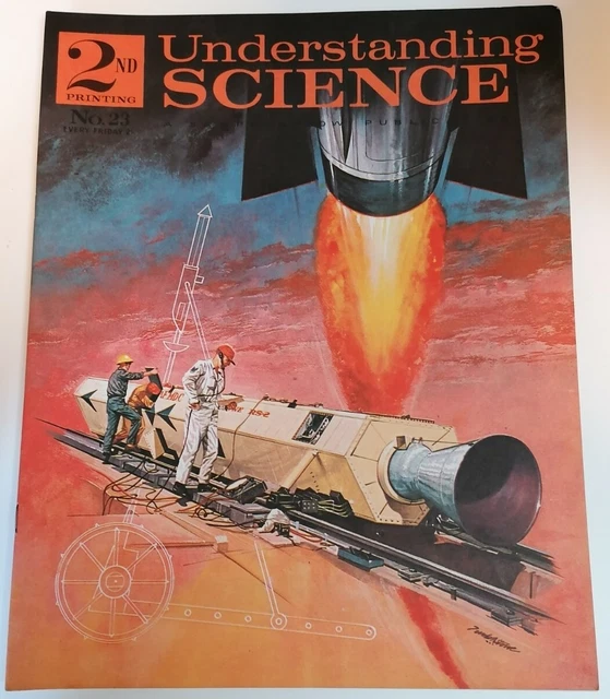 MAGAZINE - UNDERSTANDING Science (2nd Printing) Part #23 1962-65 ...