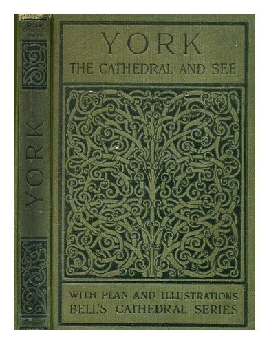 CLUTTON-BROCK, A. (ARTHUR) (1868-1924) La Cattedrale Di York: Una ...