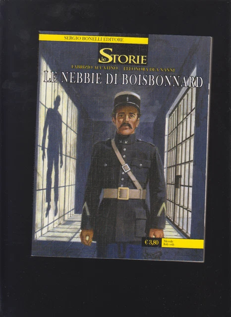 LE STORIE N. 43 - Le Nebbie Di Boisbonnard - Sergio Bonelli Editore ...
