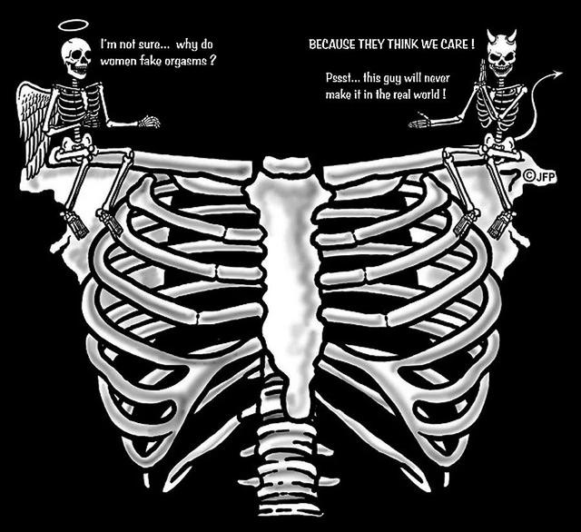 Funny Angel Vs Devil Why Women Fake Orgasms Skeleton Rib Cage Skull T