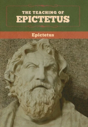 THE TEACHING OF Epictetus by Epictetus $71.14 - PicClick AU