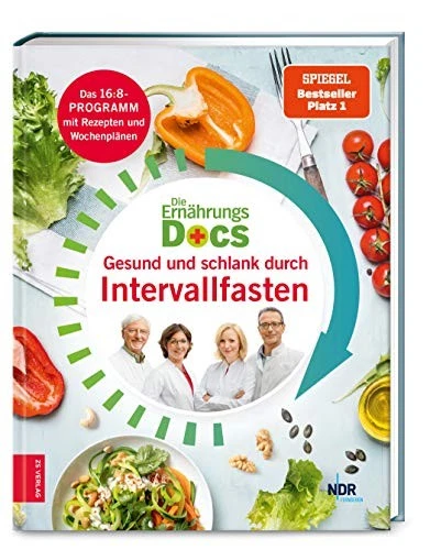 DR. MED. SILJA Die Ernährungs-Docs - Gesund und schlank durch Interval ...