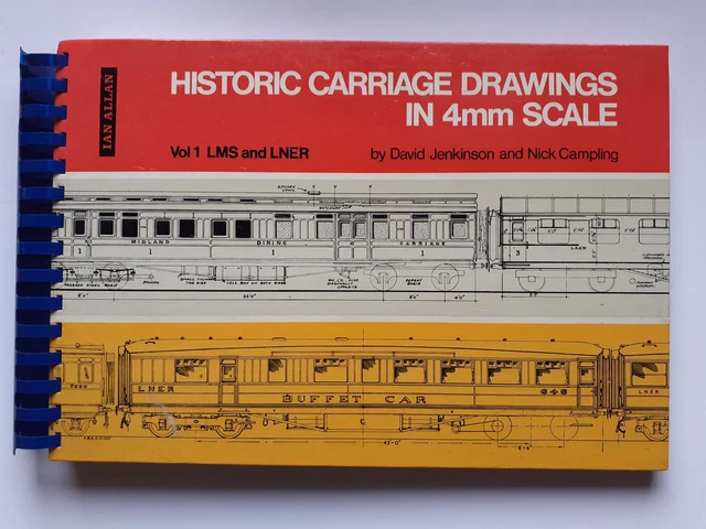 HISTORIC CARRIAGE DRAWINGS in 4mm Scale Vol 1 LMS and LNER £30.00 ...