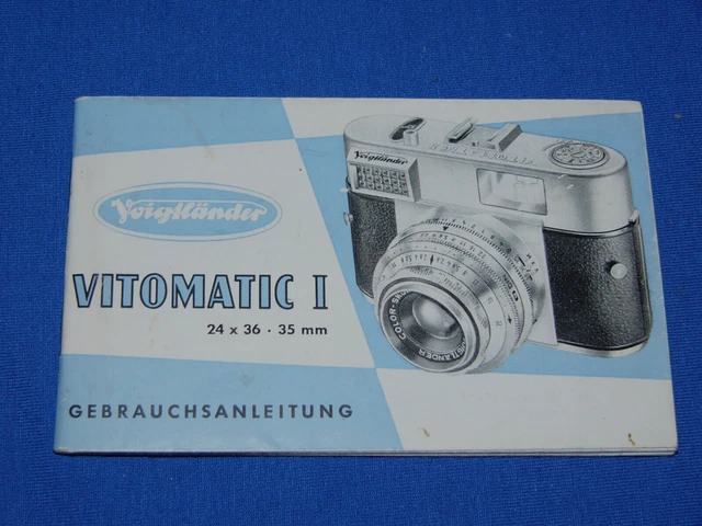 ORG. VOIGTLÄNDER VITOMATIC I Gebrauchsanleitung , Dr. 6 , 58 . EUR 10 ...