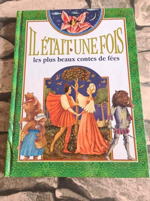 IL ETAIT UNE fois . les plus beaux contes de fees | Collectif | Bon ...