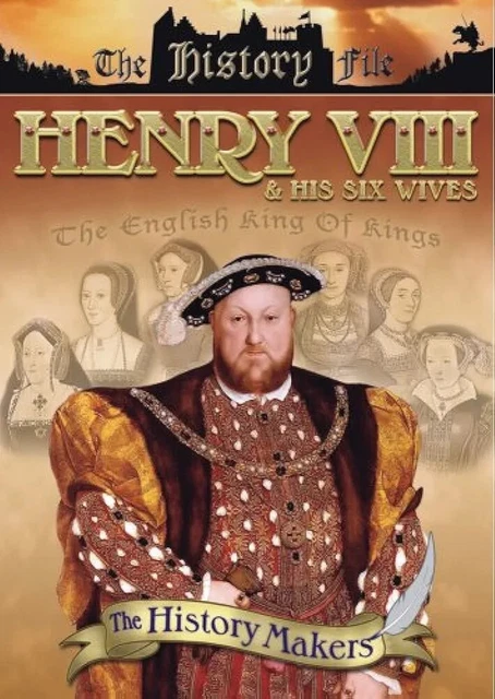 HISTORY MAKERS HENRY Viii & His Six Wives English King Of Kings Dvd New ...