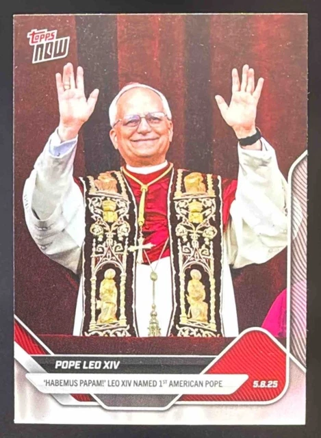 2025 TOPPS NON-SPORT NOW Pope Leo XIV #POPE-1 $16.55 - PicClick AU