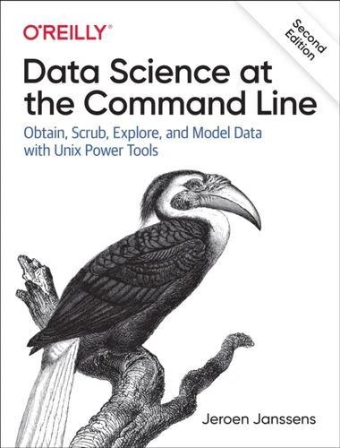 Data Science At The Command Line Gc English Janssens Jeroen Oreilly Media Inc Us £5585 