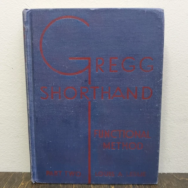 LOUIS LESLIE GREGG RACCOURCI méthode fonctionnelle DEUXIÈME PARTIE 1936 ...