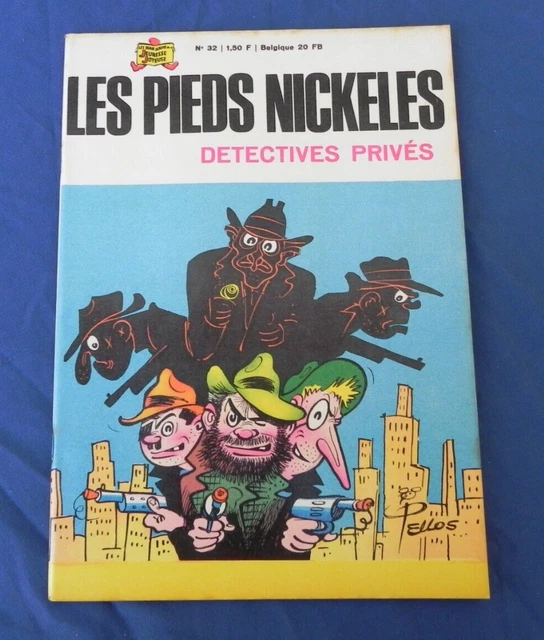 BD : LES PIEDS NICKELES N° 32 DETECTIVES PRIVES 1967 -Dessins de PELLOS EUR 4,00 - PicClick FR