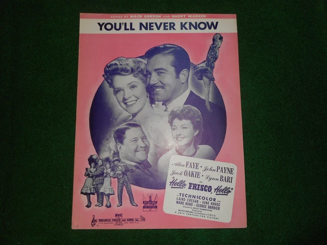YOU'LL NEVER KNOW Alice Faye John Payne Hello Frisco Hello 1943 ...
