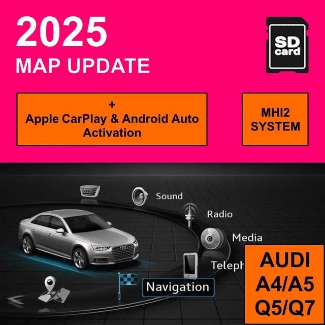 AUDI A4/A5/Q5/Q7 SAT Nav Map Update MHI2 2025 | Apple CarPlay + Android ...