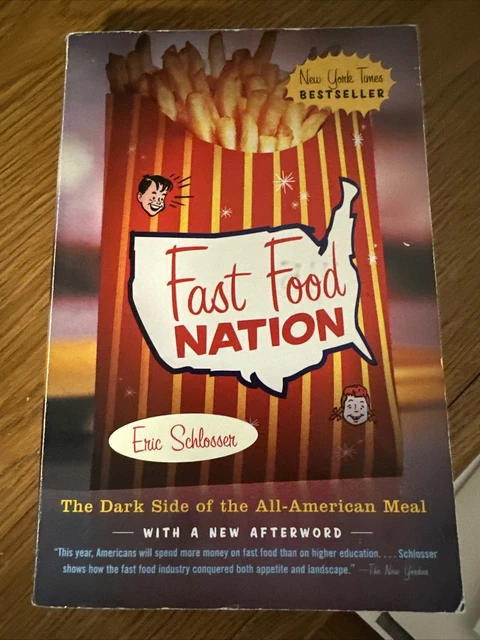 FAST FOOD NATION : The Dark Side of the All-American Meal par Eric ...