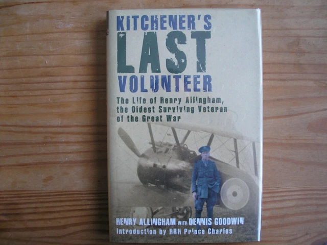 HENRY ALLINGHAM-KITCHENER'S LAST VOLONTAIRE 1er/1er HB/DJ 2008 SIGNÉ X ...