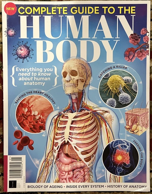 COMPLETE GUIDE TO THE HUMAN BODY MAGAZINE 2023 Issue 01 $18.99 - PicClick