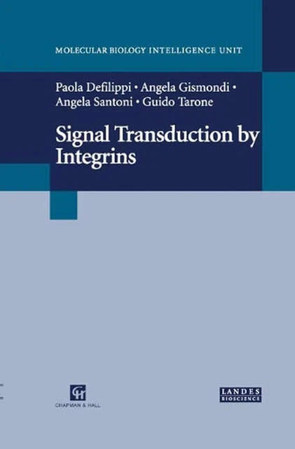 SIGNAL TRANSDUCTION BY Integrins by Paola Defilippi (English) Hardcover ...