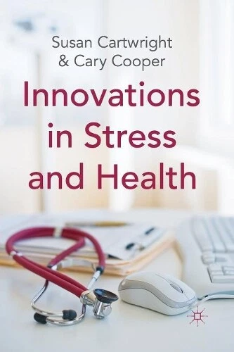 C. COOPER S. Cartwright Innovations in Stress and Health (Poche) EUR 23 ...