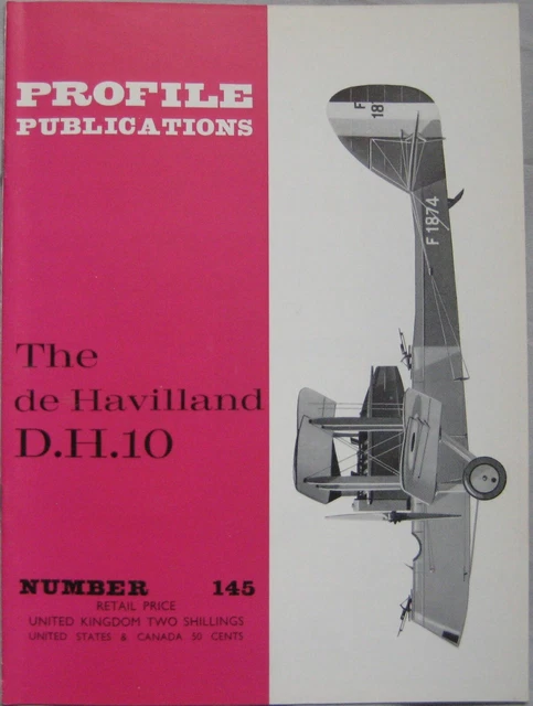 AIRCRAFT PROFILE PUBLICATIONS magazine No 145 de Havilland D.H.10 £4.99 ...