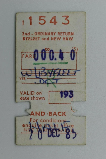 BRITISH RAILWAY TICKET 1543 Byfleet & New Haw to West Byfleet 2nd class ...