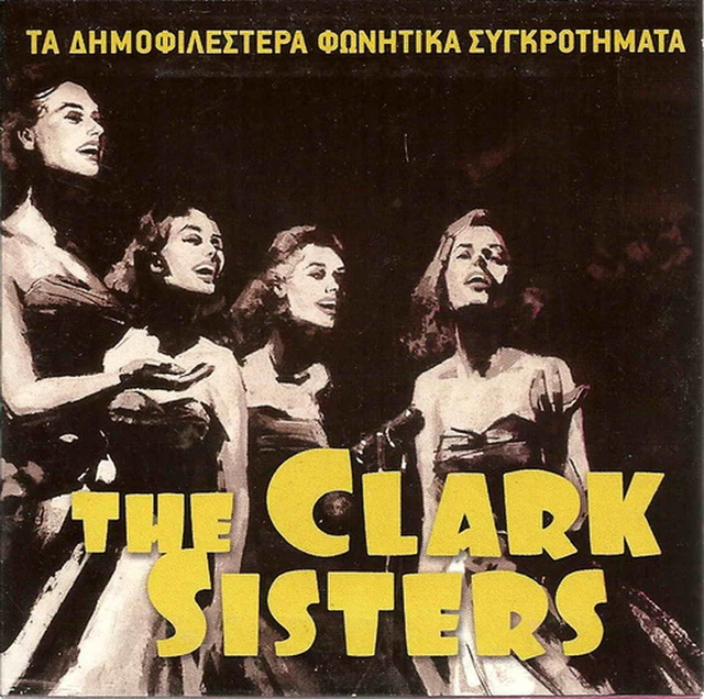 THE CLARK SISTERS (THE CLARK SISTERS Famous Artists cd 20 tracks) [CD ...