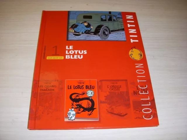COLLECTION TINTIN 01 Dominique MARCQ TOUT SAVOIR sur Le LOTUS BLEU EUR ... COLLECTION TINTIN 01 Dominique MARCQ TOUT SAVOIR sur Le LOTUS BLEU EUR ...
