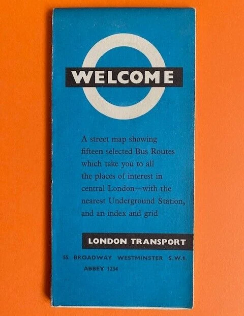 LONDON TRANSPORT WELCOME bus map of central London, 1962. Very good ...