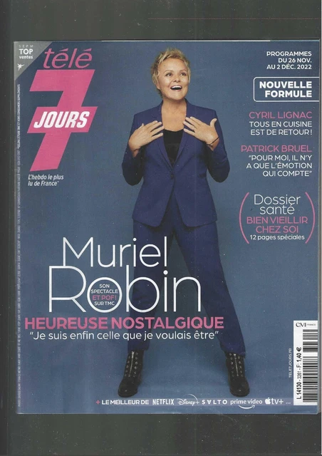 TELE 7 JOURS-26 NOV. 2022-Muriel ROBIN/Cyril LIGNAC/Patrick BRUEL ...