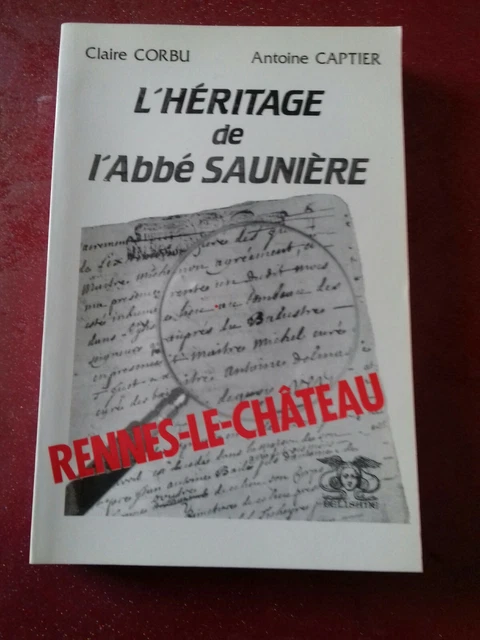 CORBU-CAPTIER : L'HÉRITAGE de l'Abbé Saunière - Belisane EUR 20,00 ...