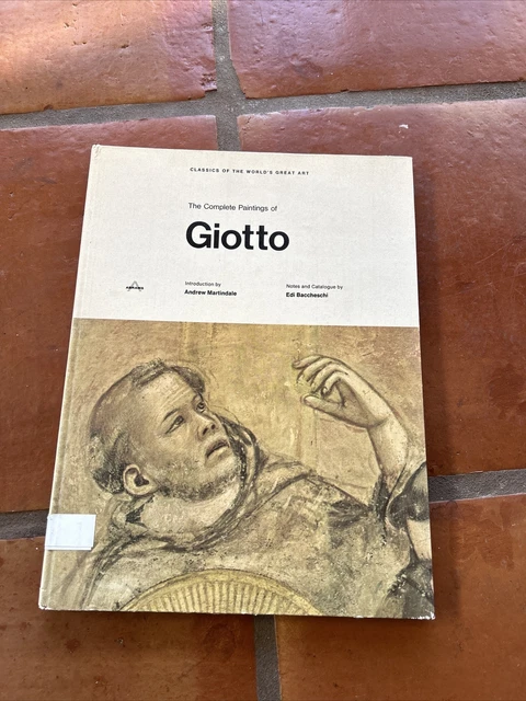 THE COMPLETE PAINTINGS of Giotto - 1966 - Classics Of World’s Great Art ...