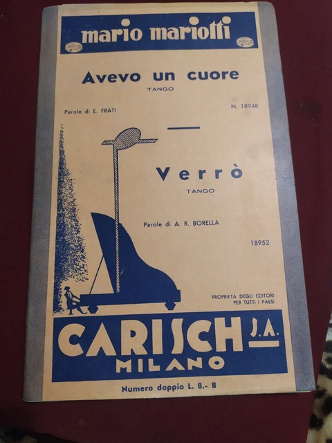 AVEVO UN CUORE di E. FRATI. Verrò di A. R. BORELLA Spartito 1937 EUR 8 ...