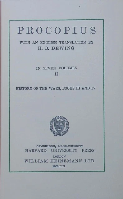 PROCOPIUS. 2, HISTORY of the wars, books III and IV. Procopius ...