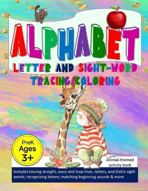 ALPHABET: LETTER AND SIGHT-WORD TRACING/COLORING: ABC animal-themed ...