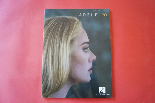 ADELE - 30 .Songbook Notenbuch .Piano Vocal Guitar PVG EUR 16,50 - PicClick DE