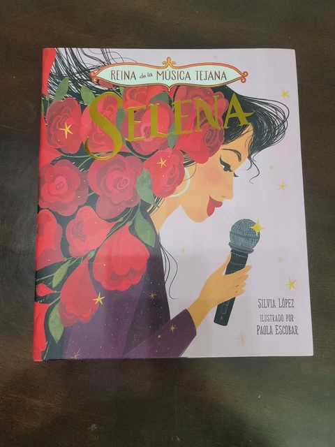 REINA DE LA Musica Tejana Selena Quintanilla Perez Picture Book Silvia ...