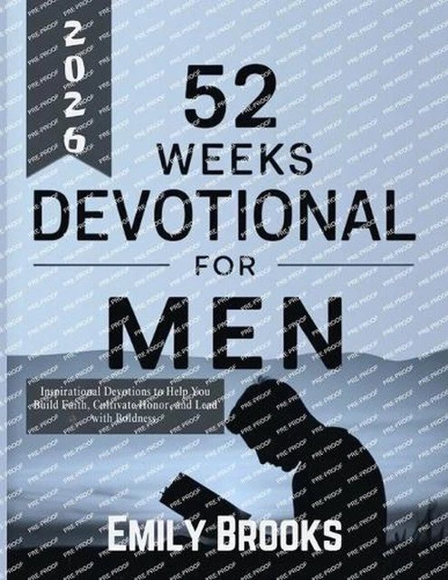 52 WEEKS DEVOTIONAL for Men 2026: Inspirational Devotions to Help You ...