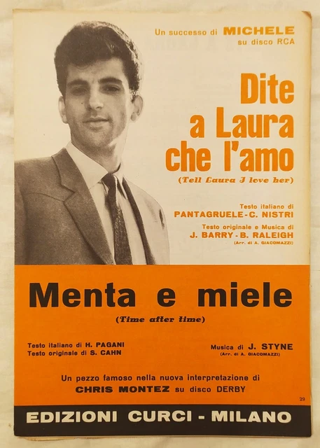 SPARTITO MUSICALE DITE A LAURA CHE L'AMO/MENTA E MIELE - Michele/Montez ...