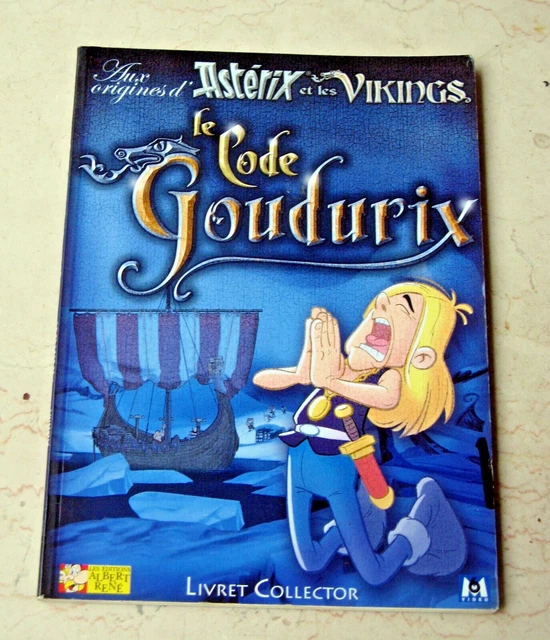 LE CODE GOUDURIX Origines D'asterix Et Les Vikings Albert Rene 2006 EUR ...