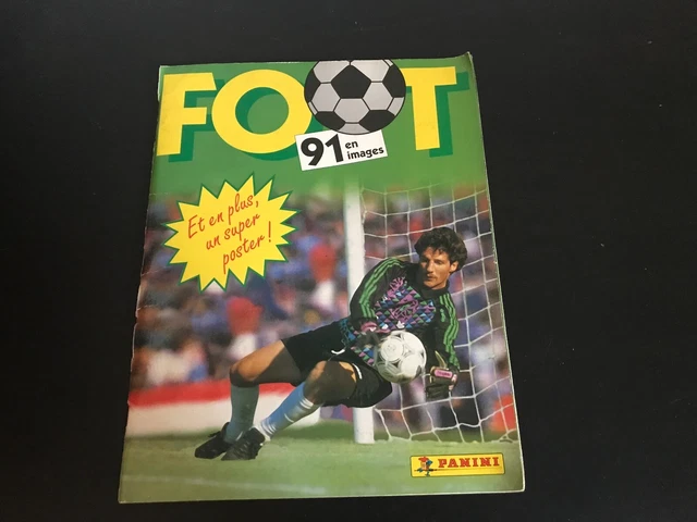 ALBUM PANINI FOOT 91 en Images + Poster CHAMPIONNAT DE FRANCE ...